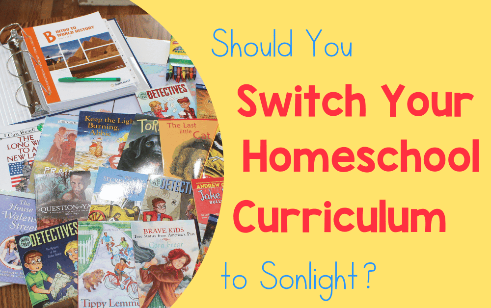 Sonlight Curriculum Review: Why Switch to Sonlight? - Homeschooling 4 Him